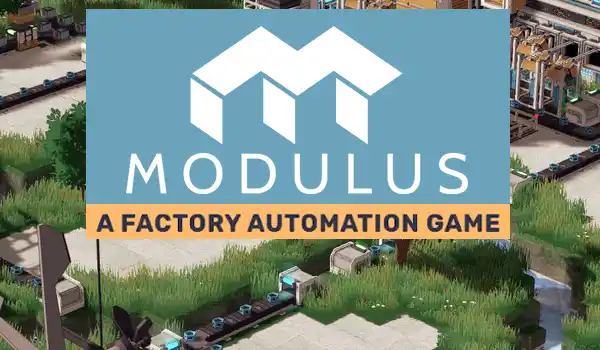 Modulus: Factory Automation: relaxante, complexo e perigosamente ...